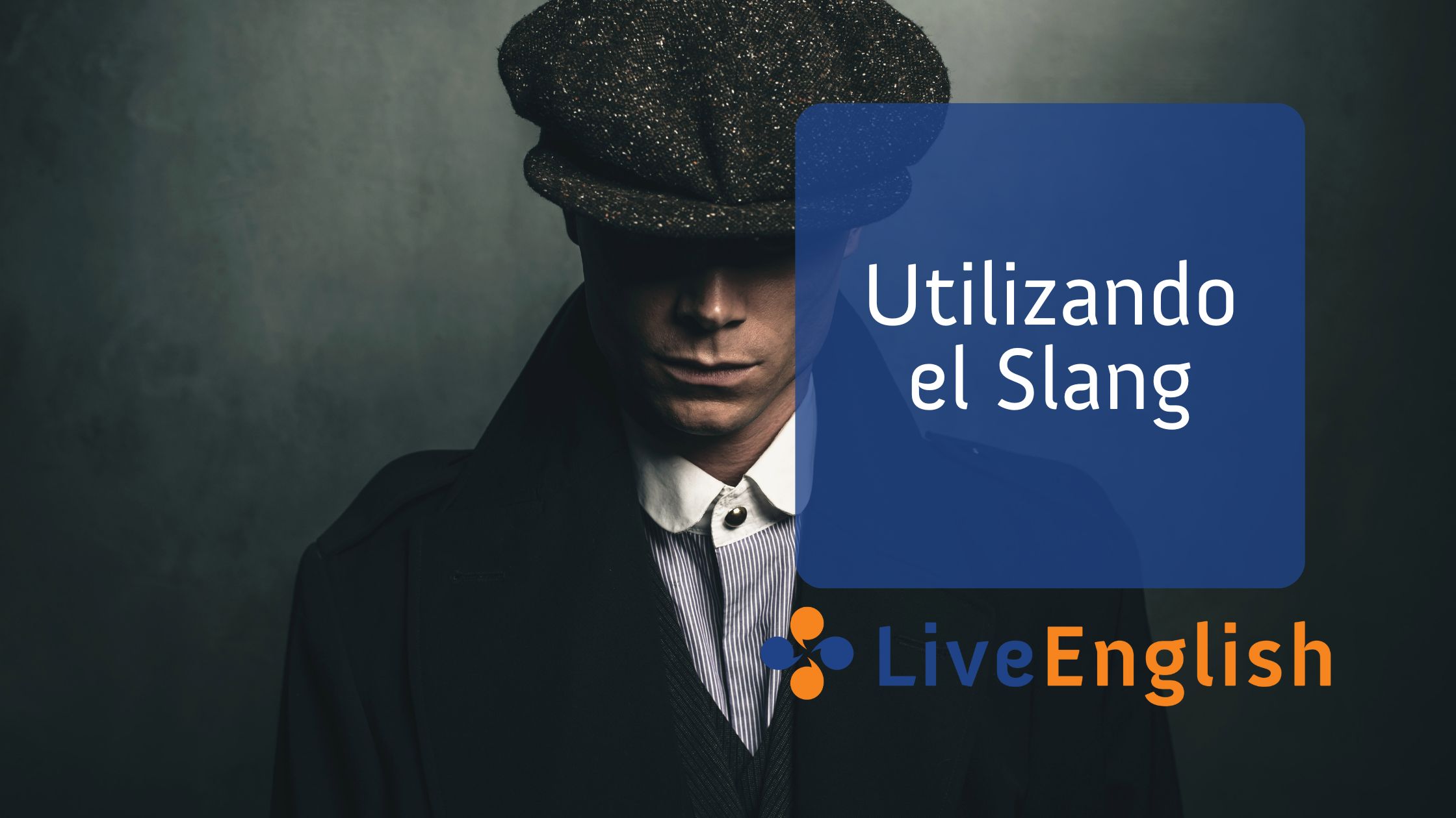 utilizando-el-slang-live-english