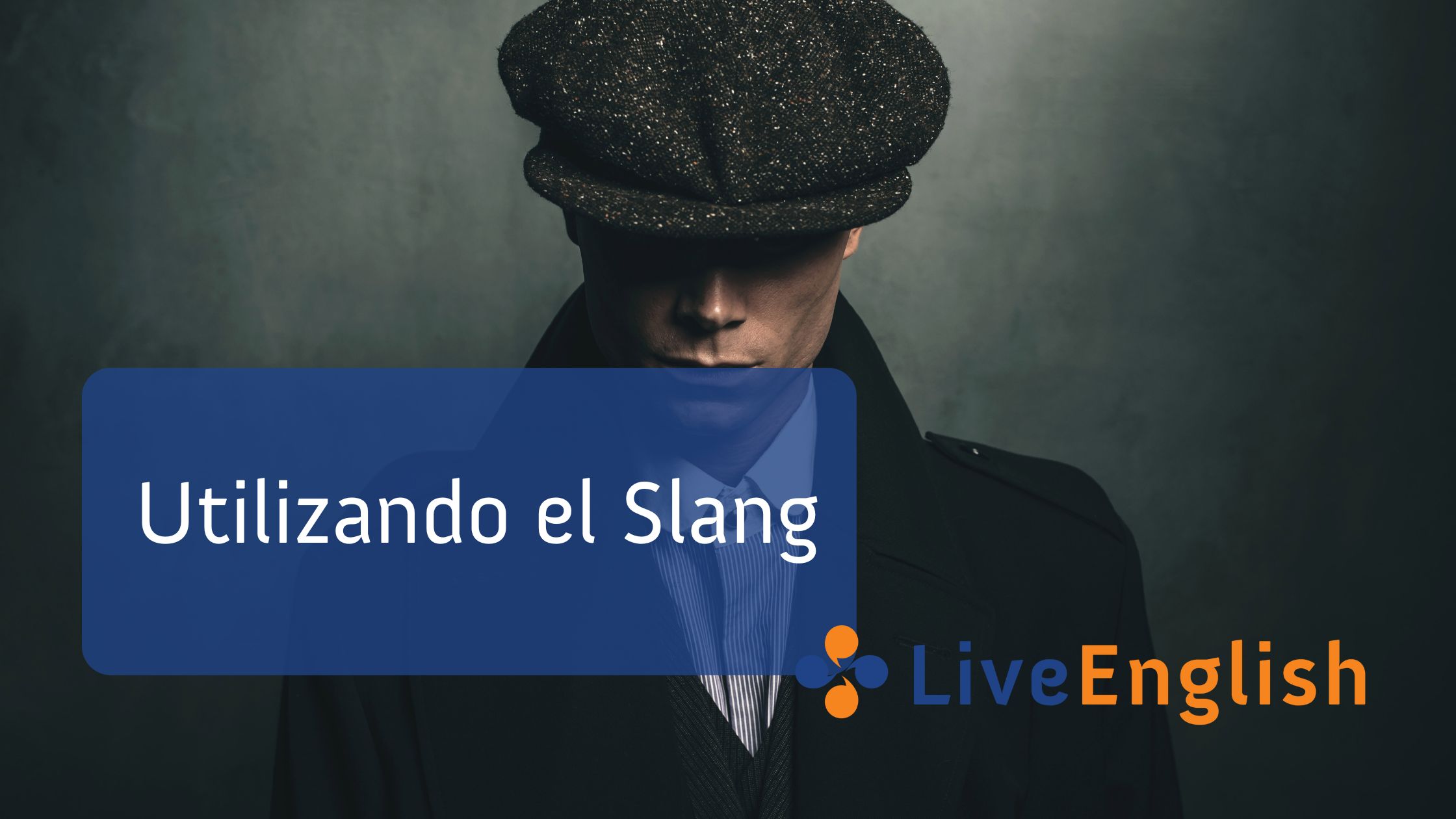 utilizando-el-slang-live-english